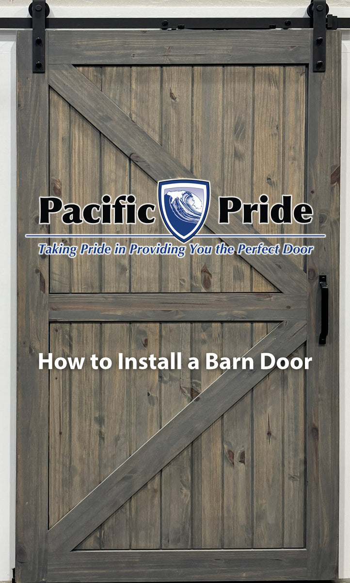 Barn Door Installation, Step by Step – Pacific Pride